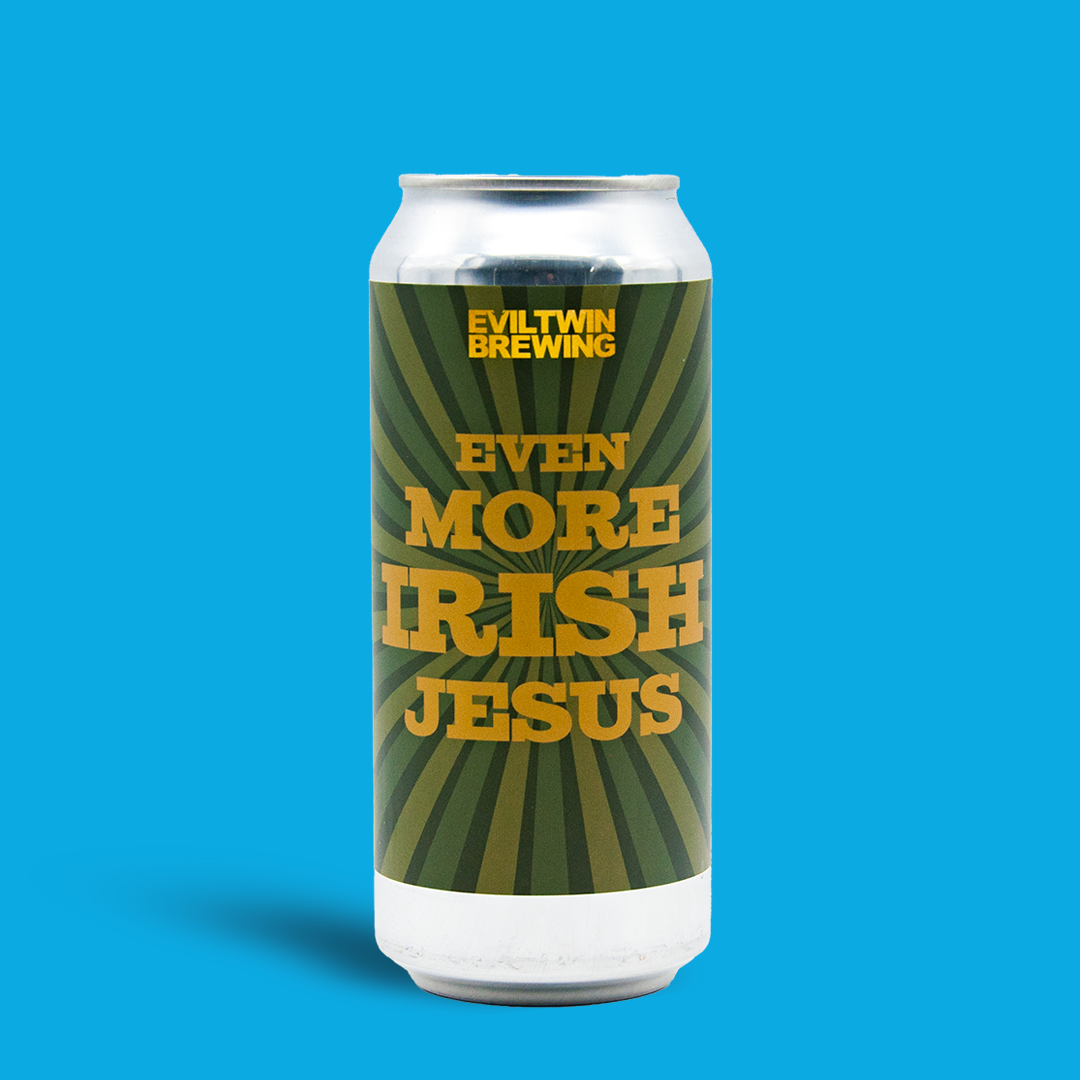 Even More Irish Jesus - Evil Twin Brewing – The Local: Wine & Beer
